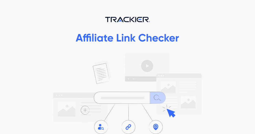 Affiliate Link Checker | Trackier – Verify Links Fast